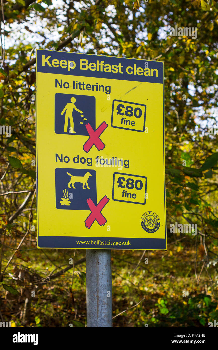 A Belfast City Council anti litter and dog fouling warning sign on ...