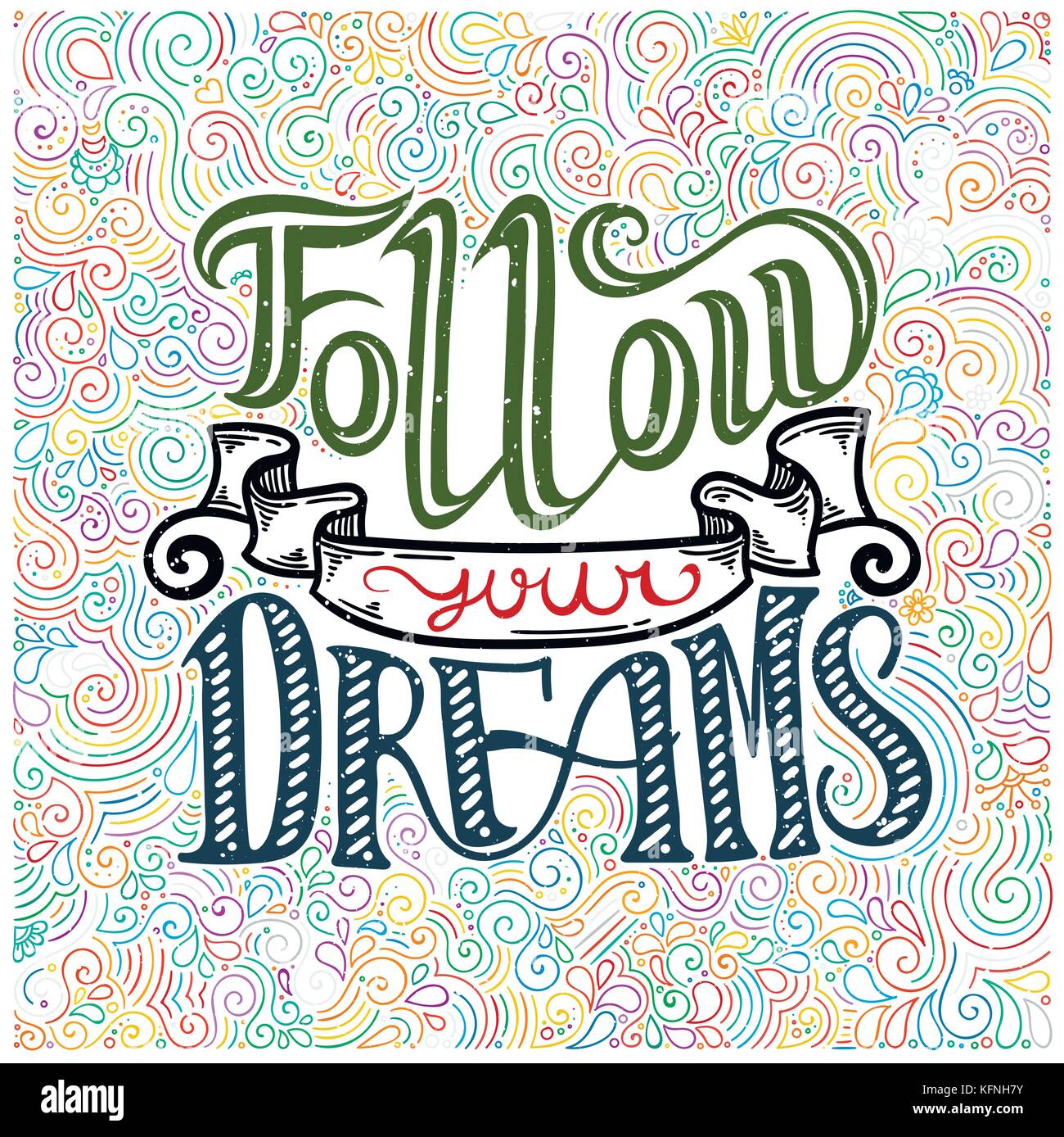 Hand drawn doodle illustration inspirational quote on a ornate pattern ...