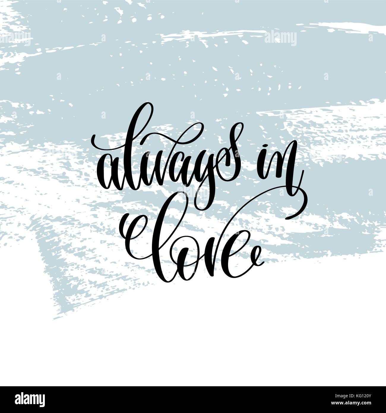 always in love hand lettering inscription Stock Vector Image & Art - Alamy