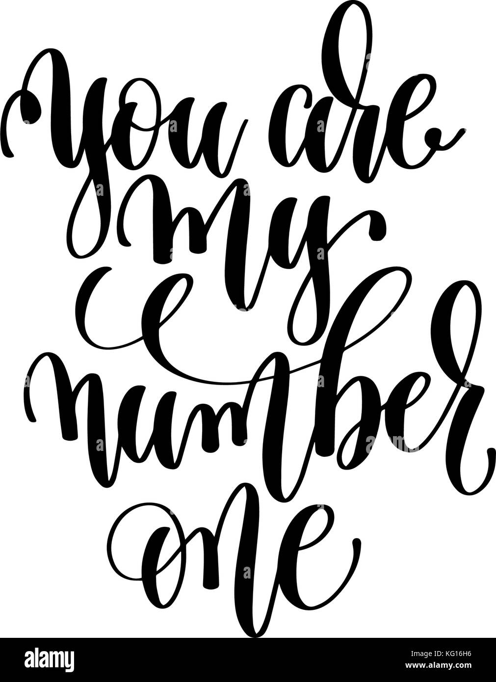 you are my number one hand lettering inscription Stock Vector Image ...