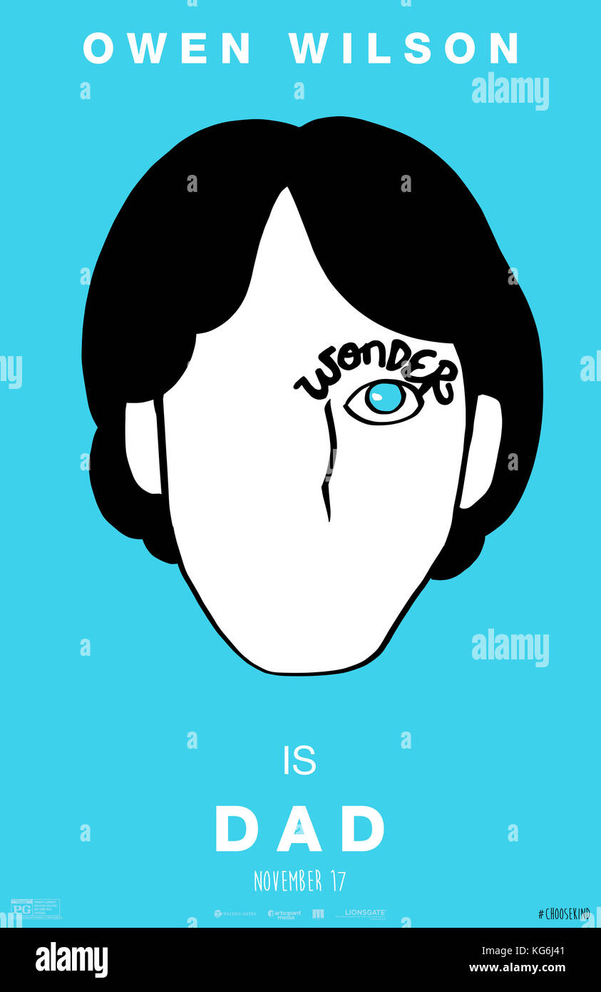 RELEASE DATE: November 17, 2017 TITLE: Wonder STUDIO: Lionsgate ...