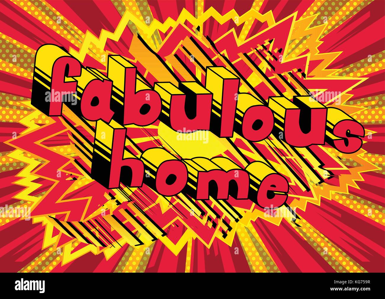 Fabulous Home - Comic book style word on abstract background Stock ...