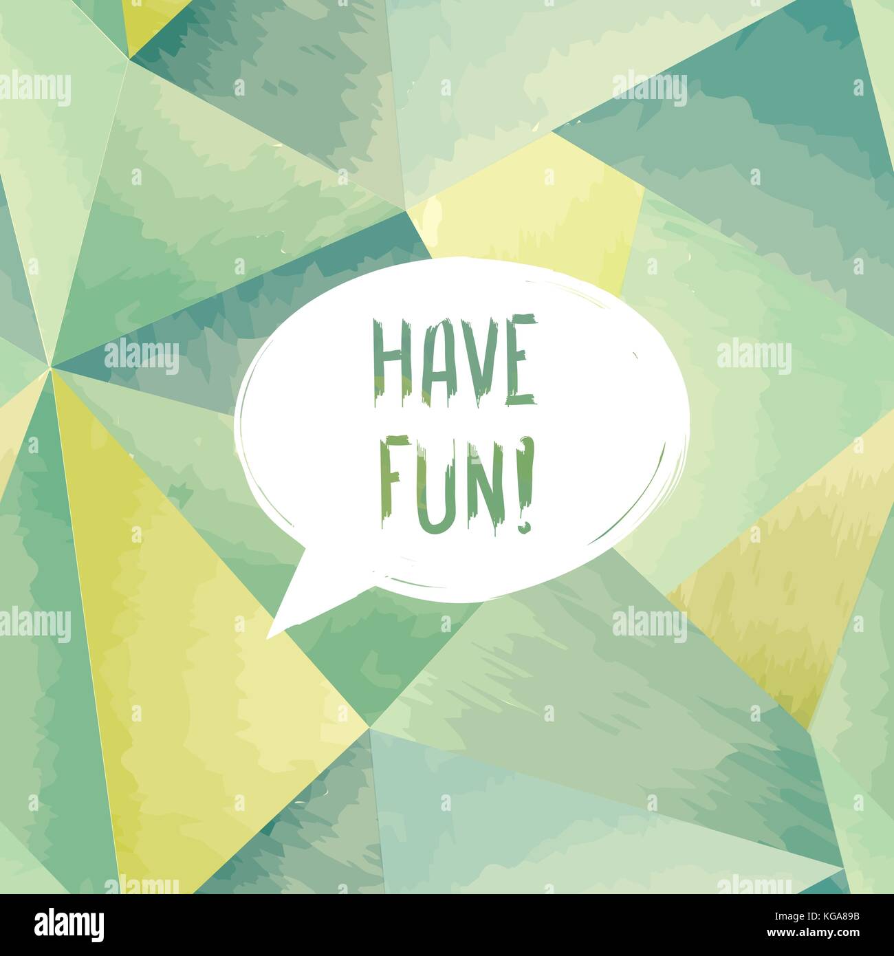 Have fun speech bubble. Happy holiday sign. Party invitation design ...