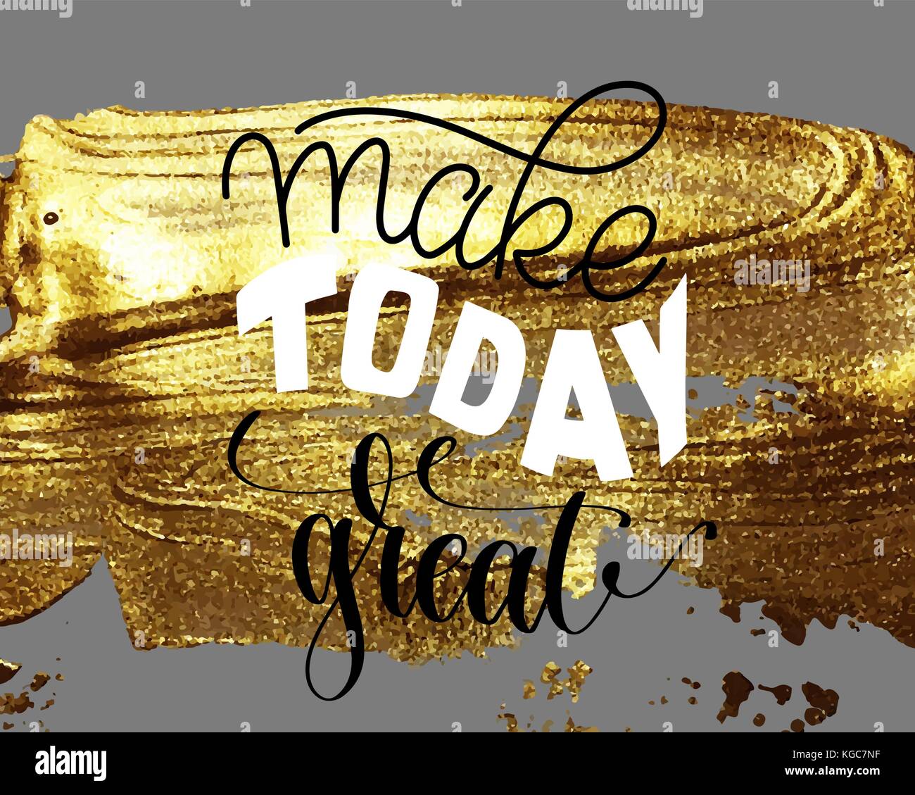 make today great hand lettering positive quote Stock Vector Image & Art ...