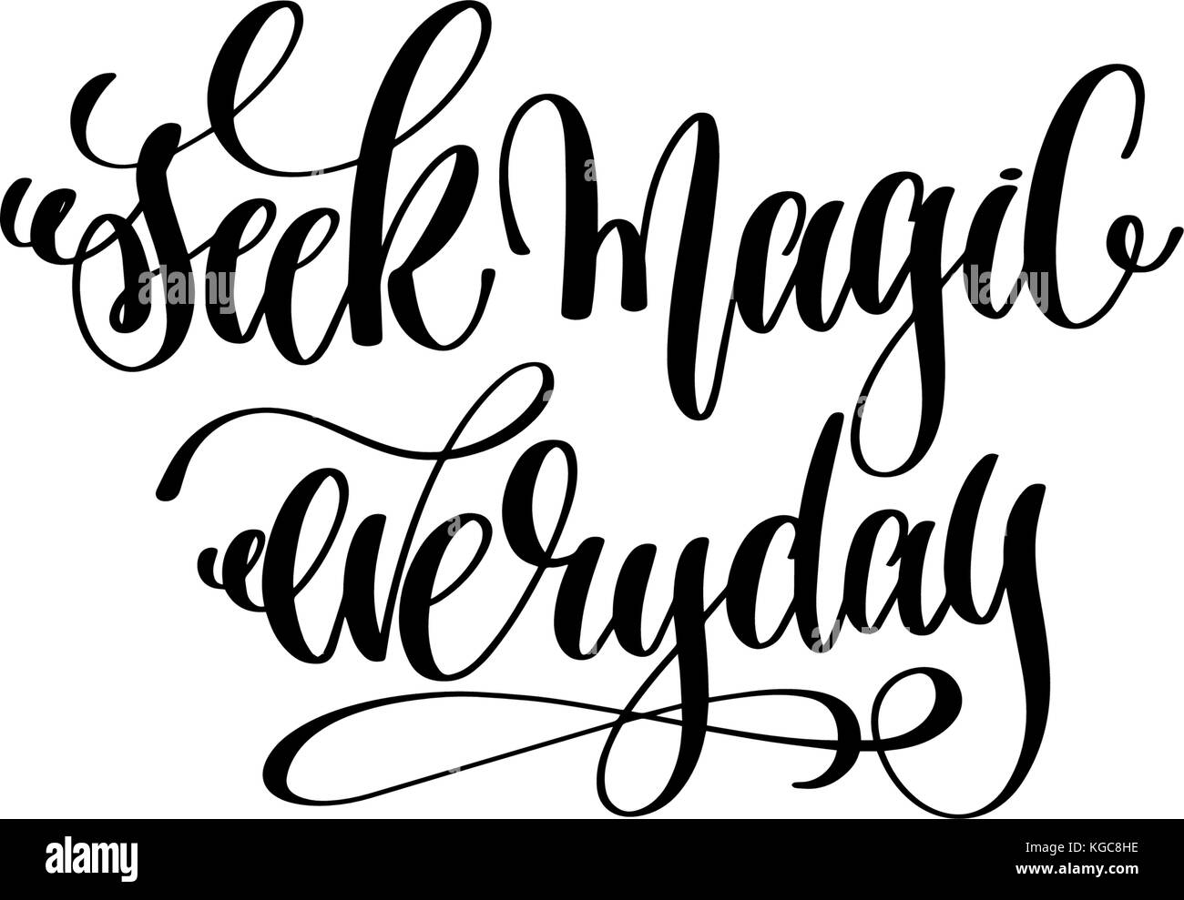 seek magic everyday hand lettering inscription positive quote Stock ...