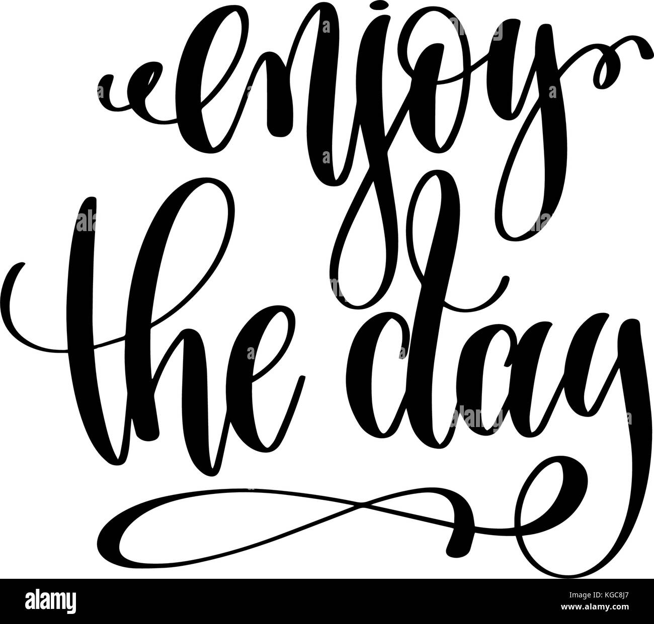 enjoy the day hand lettering inscription positive quote Stock Vector ...