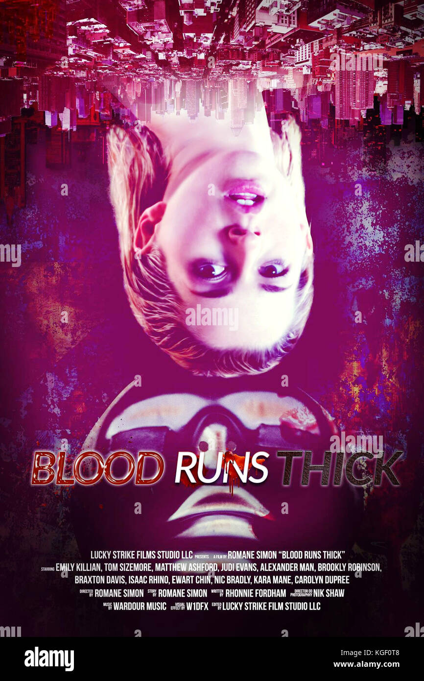 BLOOD RUNS THICK, US poster, Emily Killian, 2017. © Lucky Strike Films ...