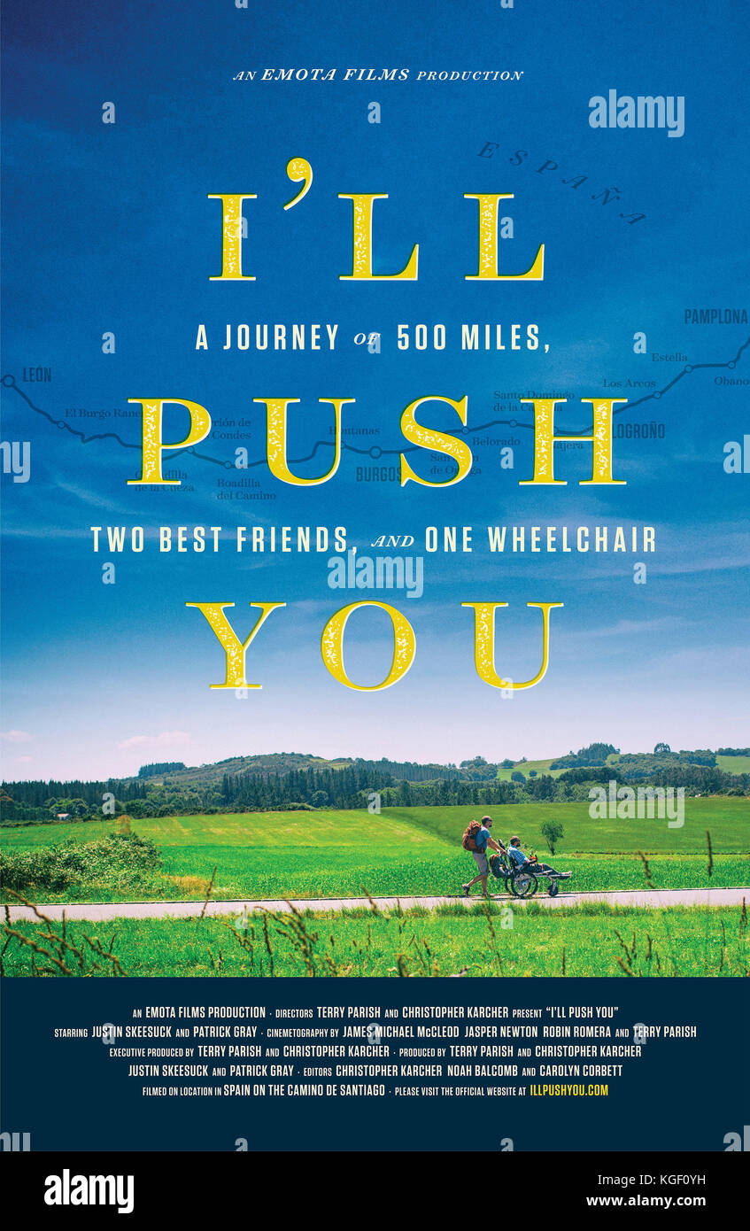 I'LL PUSH YOU, US poster, Patrick Gray, pushing Justin Skeesuck, 2017 ...