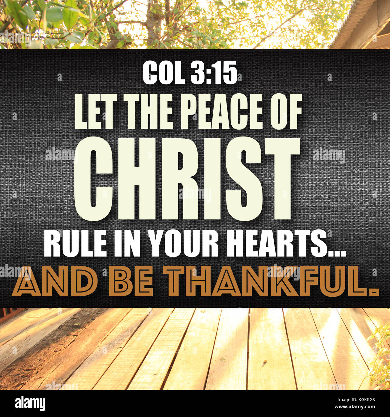 Thanksgiving Colossians 3:15 Stock Photo - Alamy