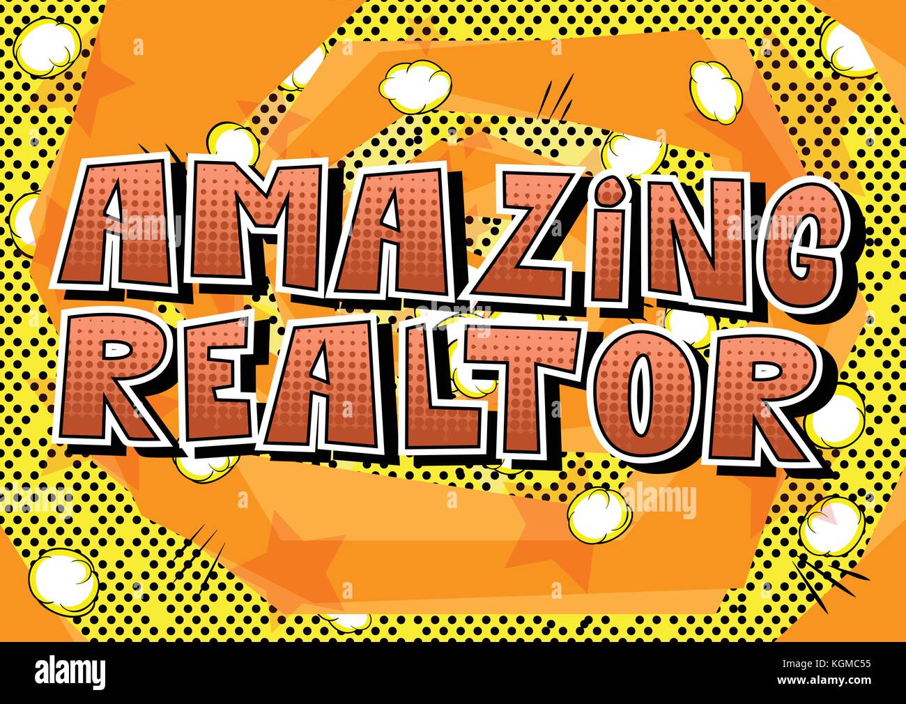 Amazing Realtor - Comic book style word on abstract background Stock ...
