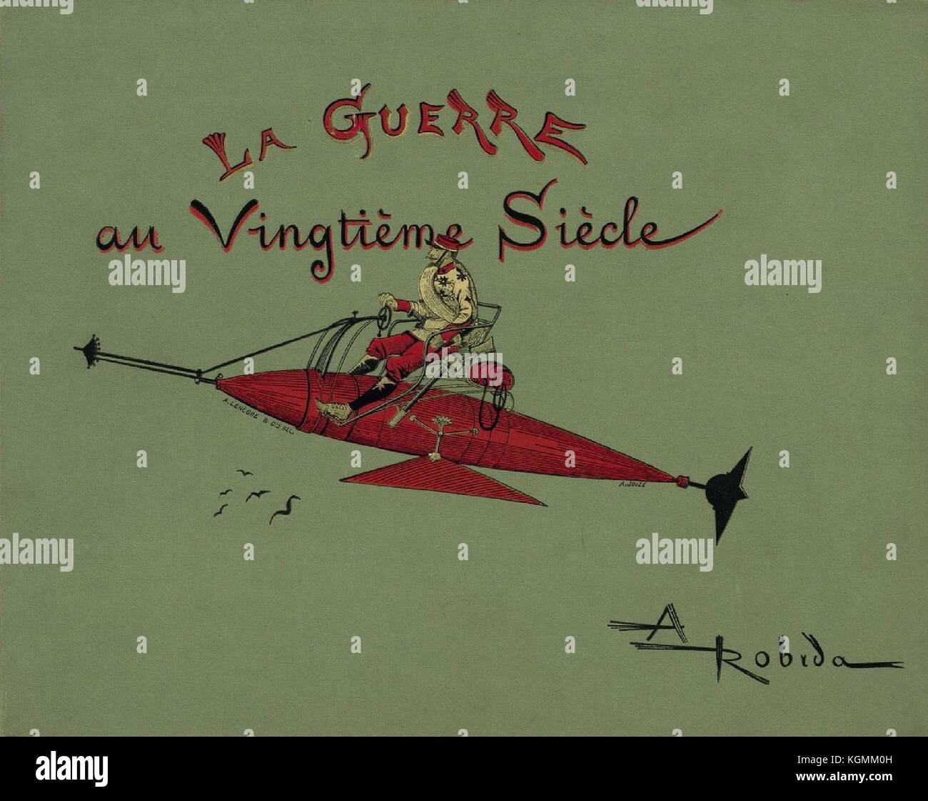 Albert Robida - La Guerre au Vingtième siècle - Book Cover Stock Photo ...