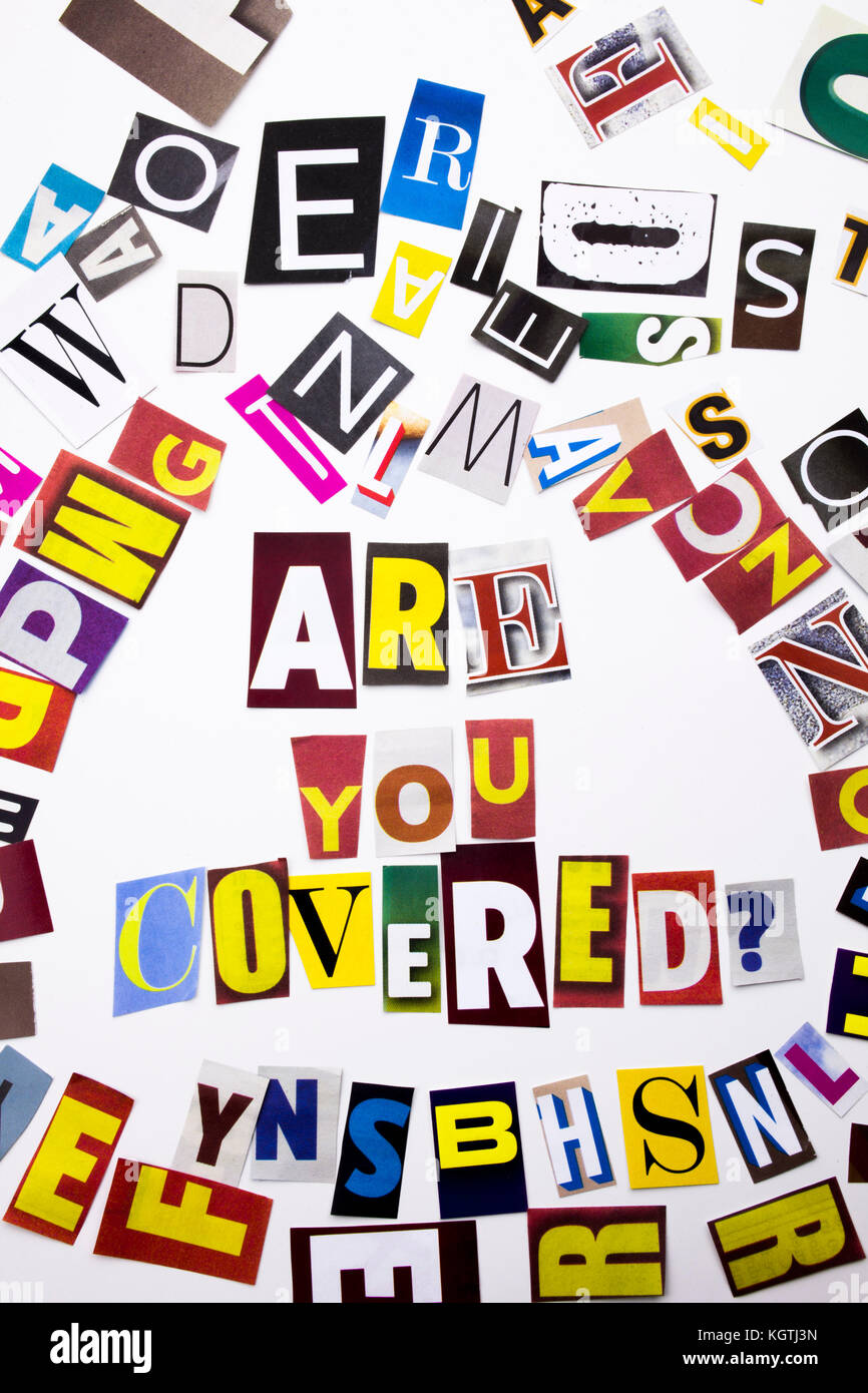 A word writing text showing concept of Are you Covered made of ...