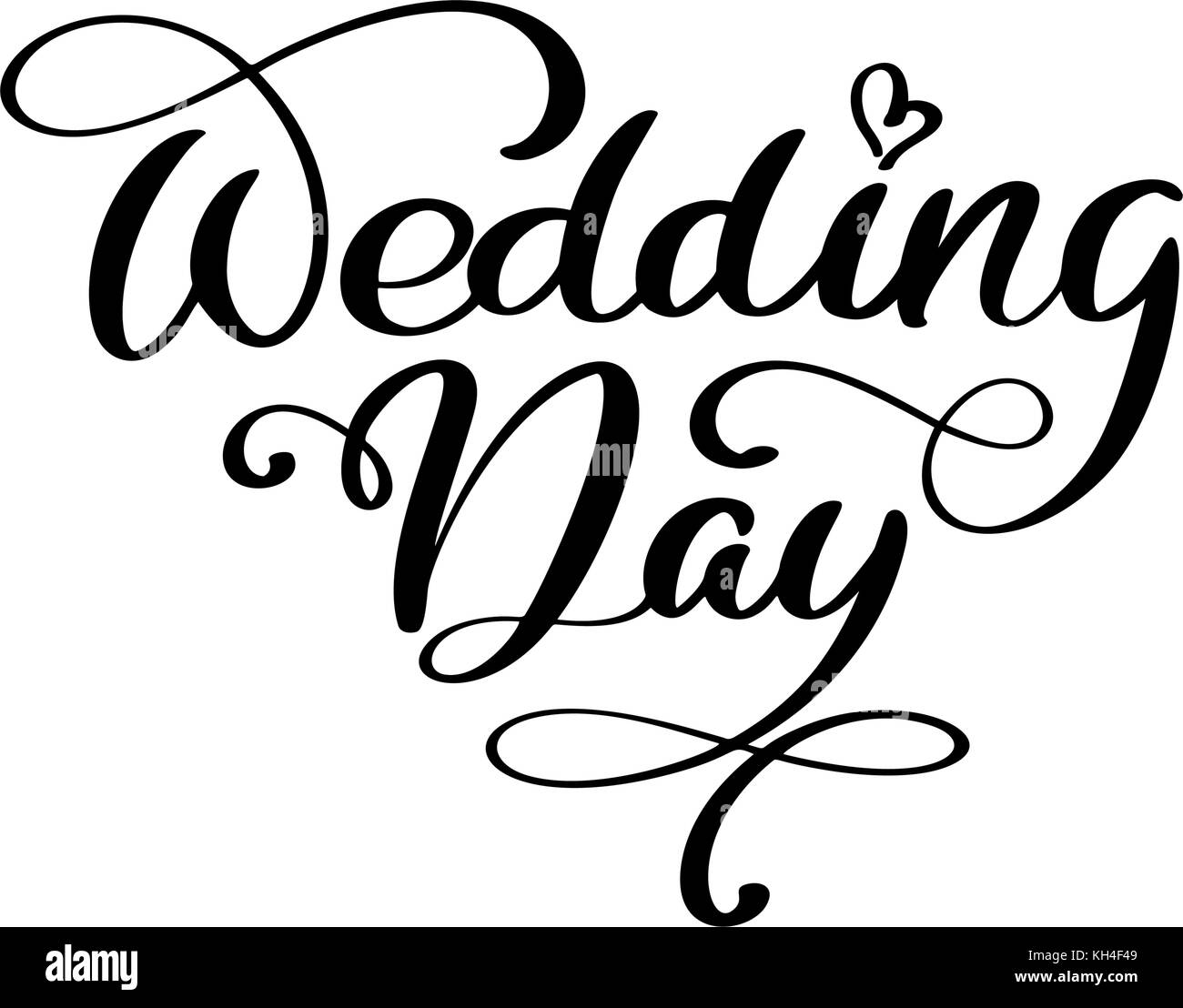 wedding day vector text on white background. Calligraphy lettering ...