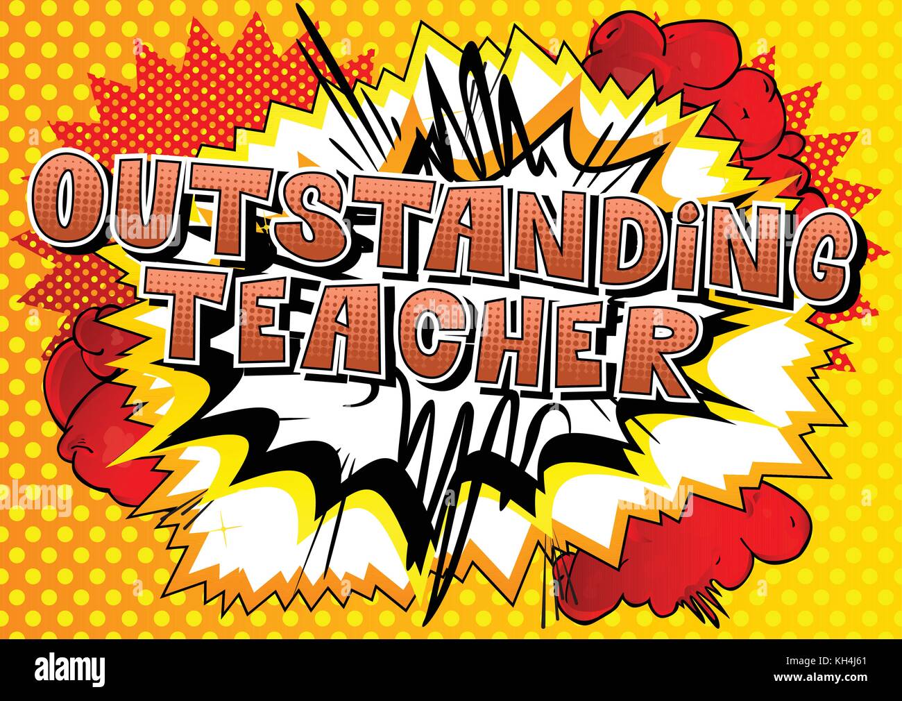 Outstanding Teacher - Comic book style phrase on abstract background ...