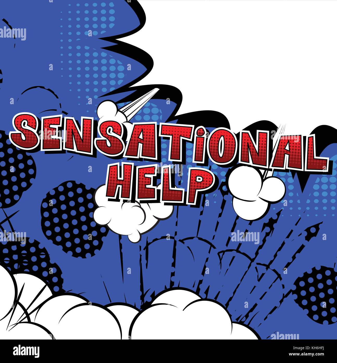 Sensational Help - Comic book style phrase on abstract background Stock ...