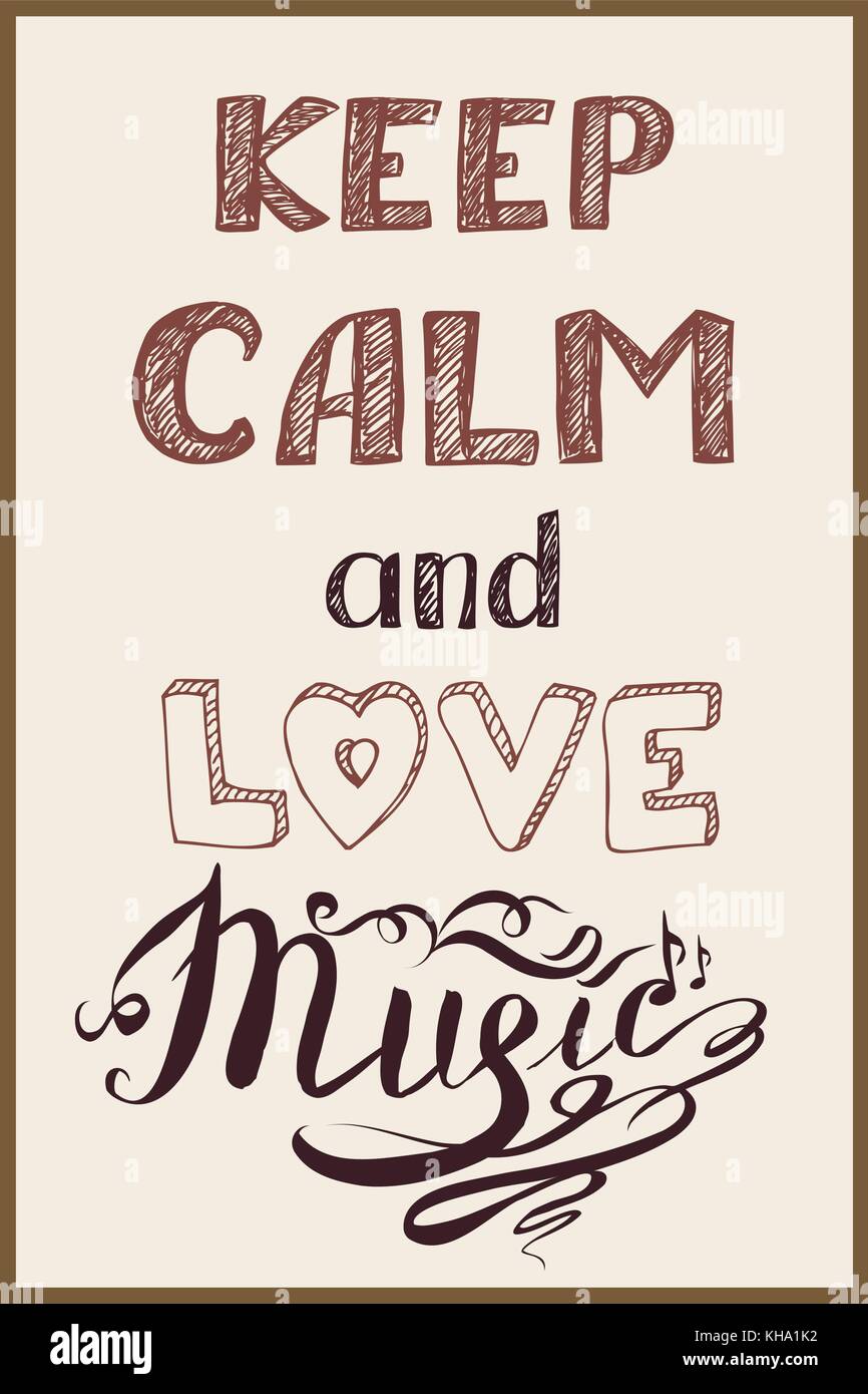 Keep Calm And Listen To Country Music