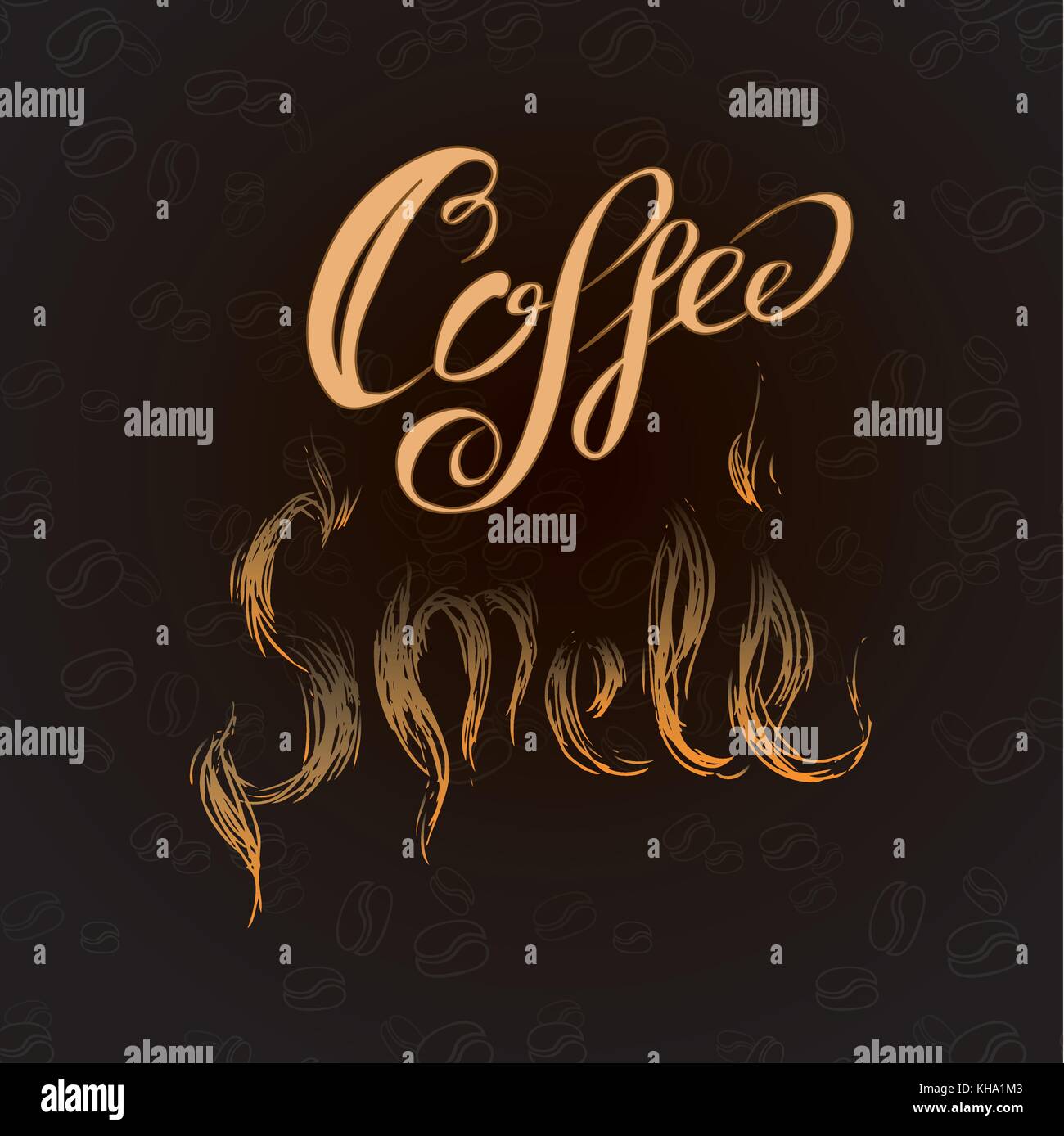 coffee smell - inscription, coffee beans on black background, hand ...