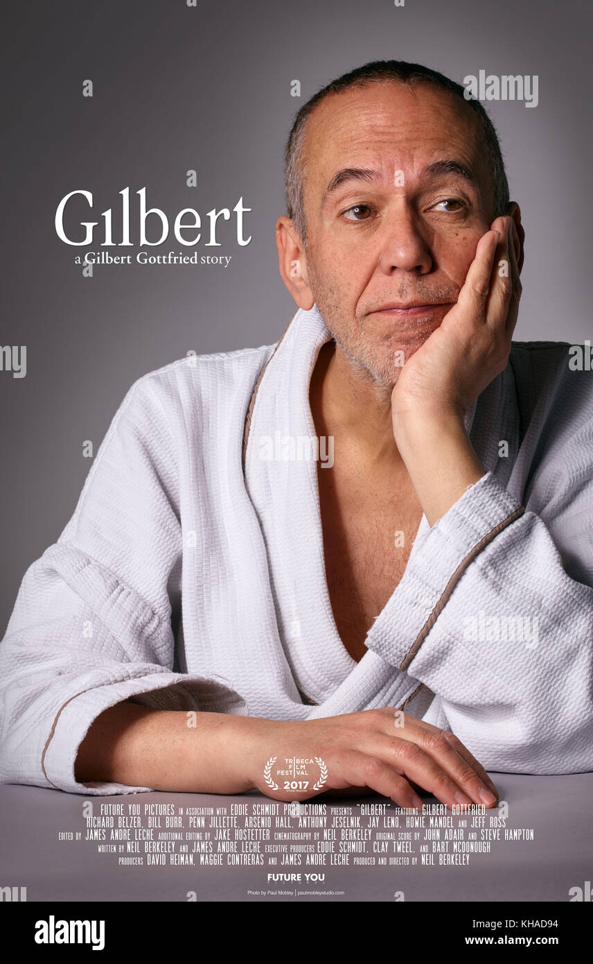 GILBERT, poster, Gilbert Gottfried, 2017. ©Gravitas Ventures/courtesy ...