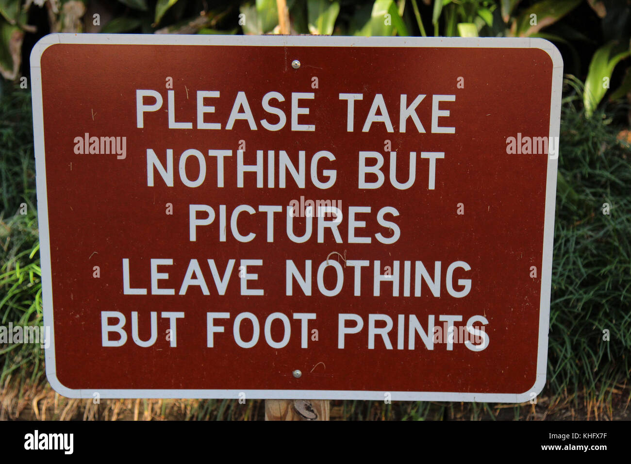 Please take nothing but pictures leave nothing but foot prints sign at ...