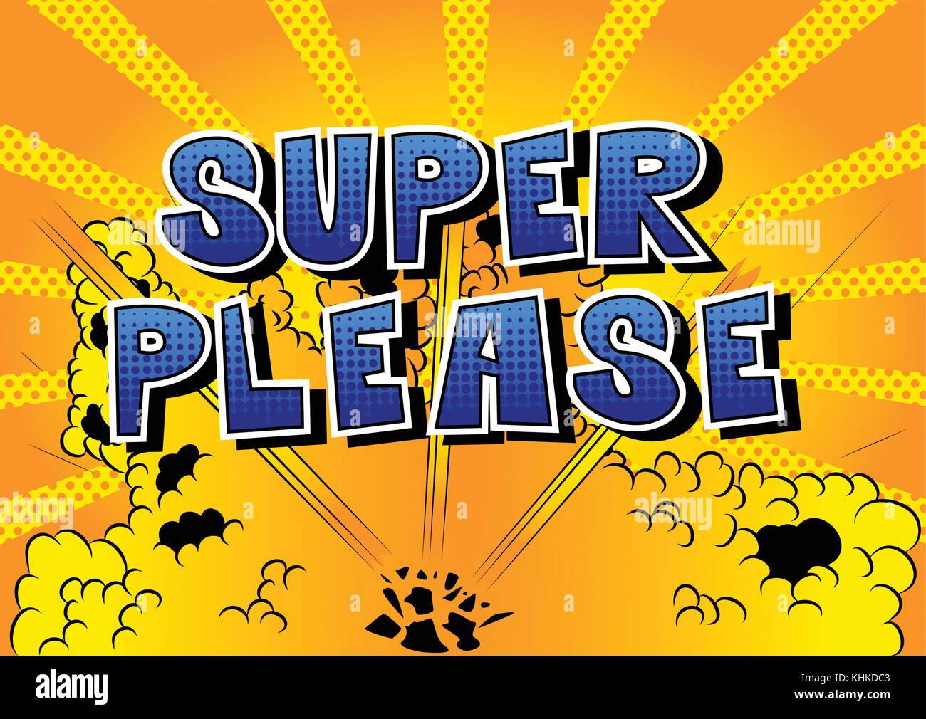 Super Please - Comic book style word on abstract background Stock ...
