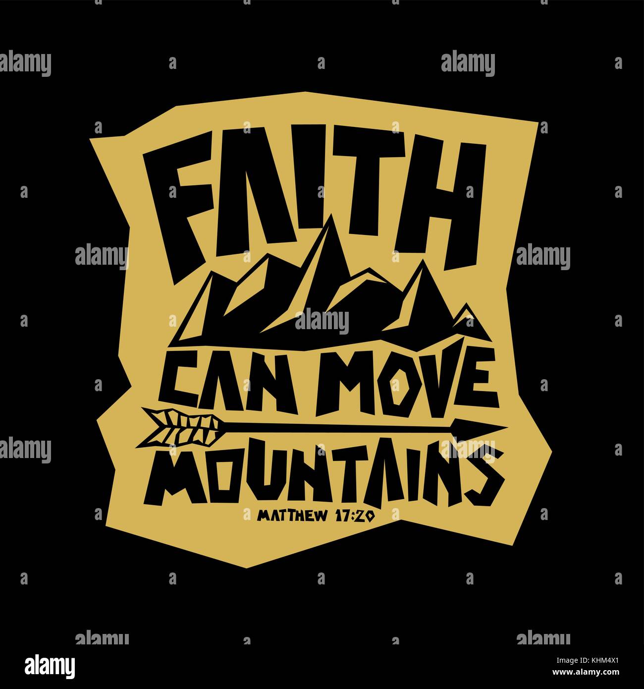 Bible lettering. Christian art. Faith can move mountains Stock Vector ...