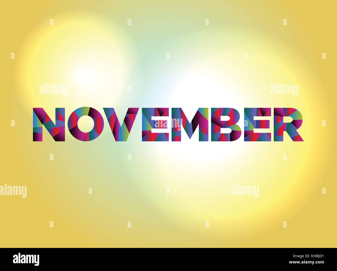 The word NOVEMBER written in colorful abstract word art on a vibrant ...