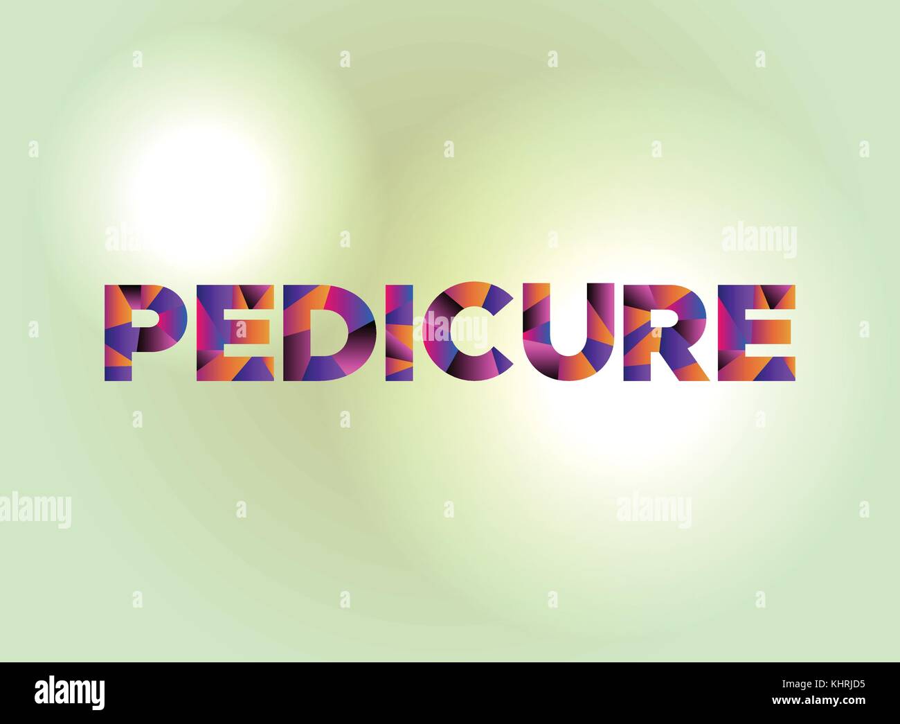 The word PEDICURE written in colorful fragmented word art on a vibrant ...