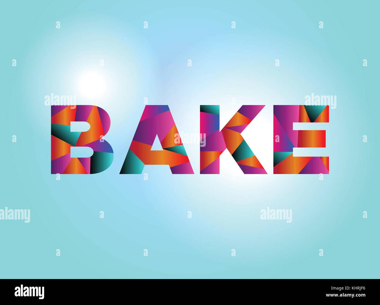 The word BAKE written in colorful abstract word art on a vibrant ...