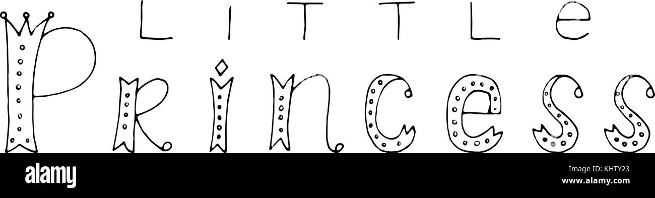 Little princess. Hand lettering quote to print on babies clothes ...