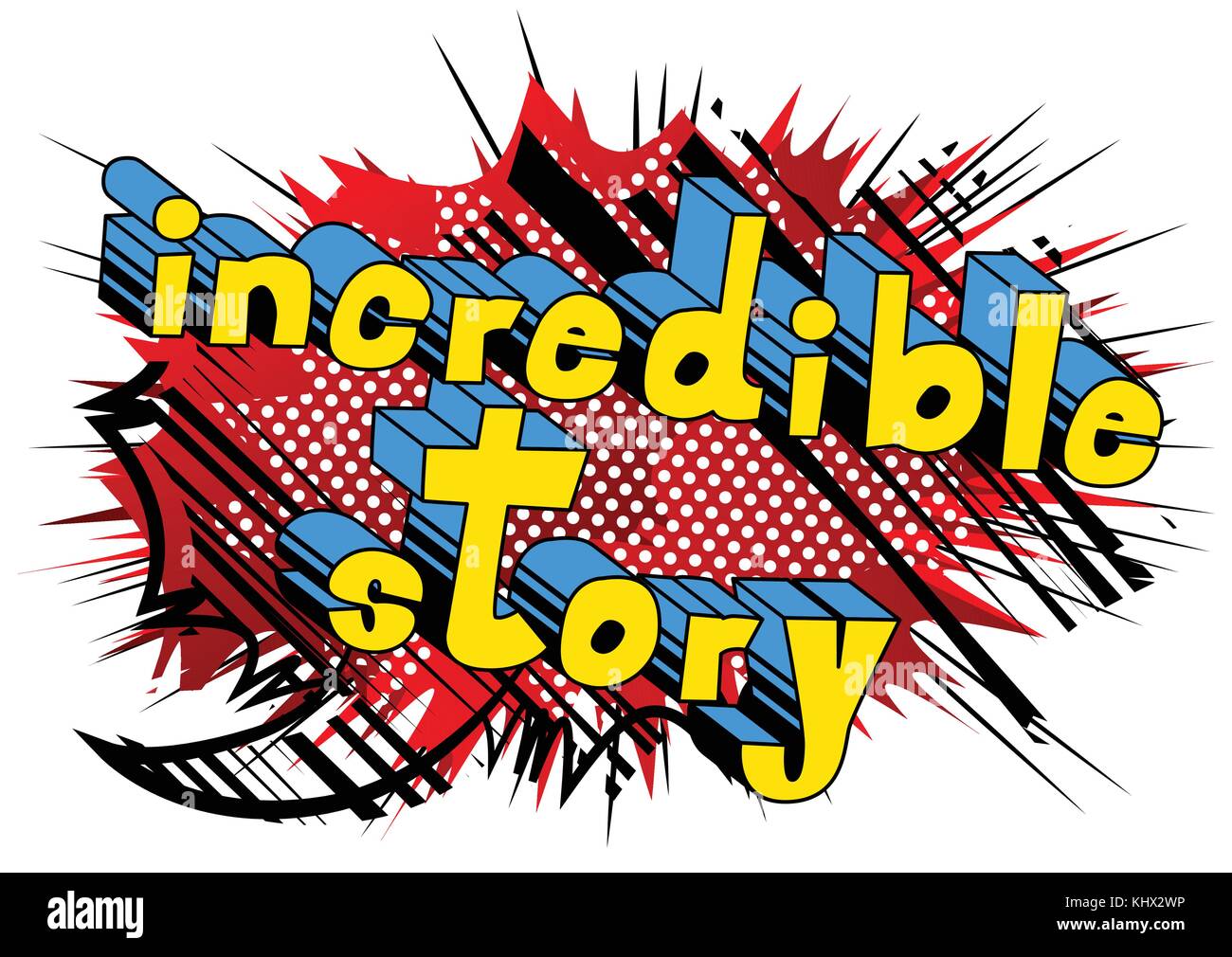 Incredible Story - Comic book style word on abstract background Stock ...