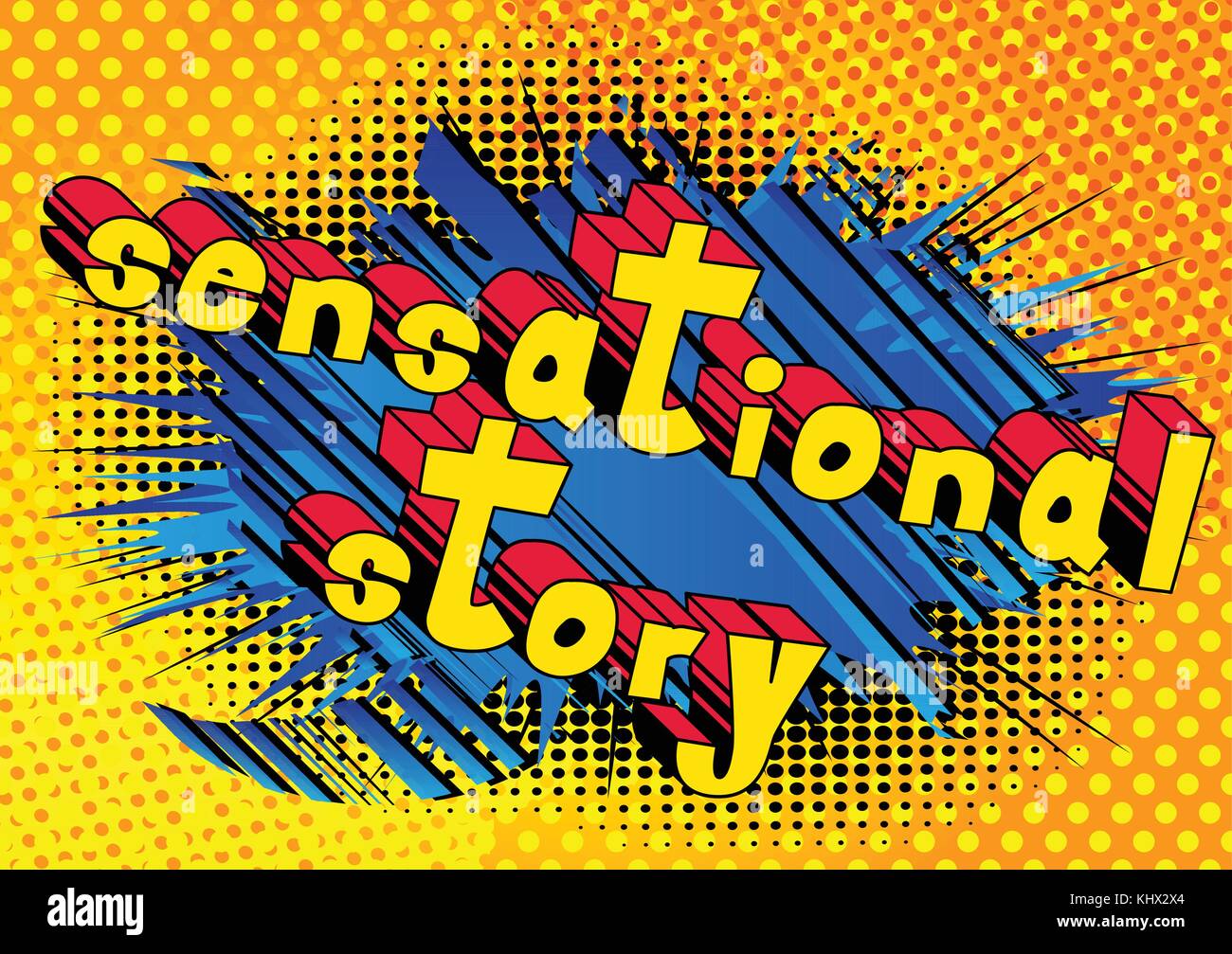 Sensational Story - Comic book style word on abstract background Stock ...