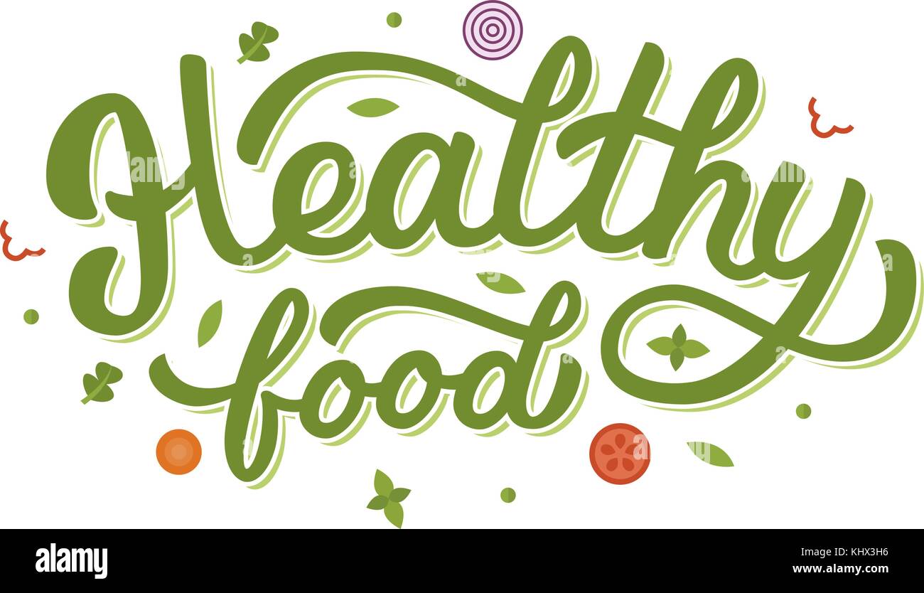 Healthy food hand lettering Stock Vector Image & Art - Alamy