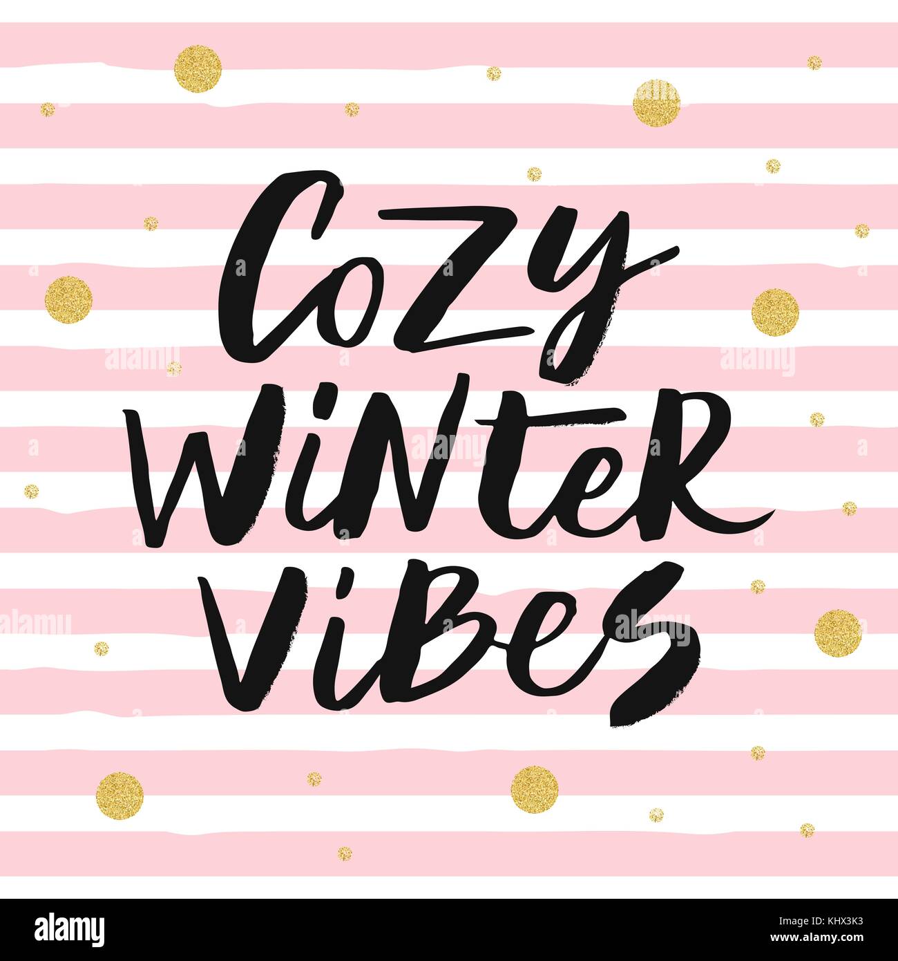 Cozy winter vibes Stock Vector Image & Art - Alamy