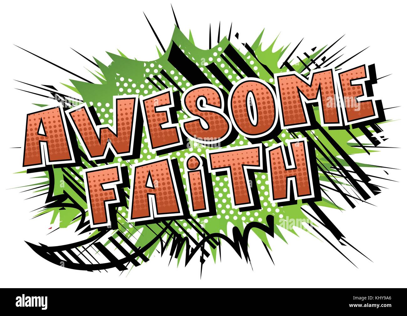 Awesome Faith - Comic book style word on abstract background Stock ...