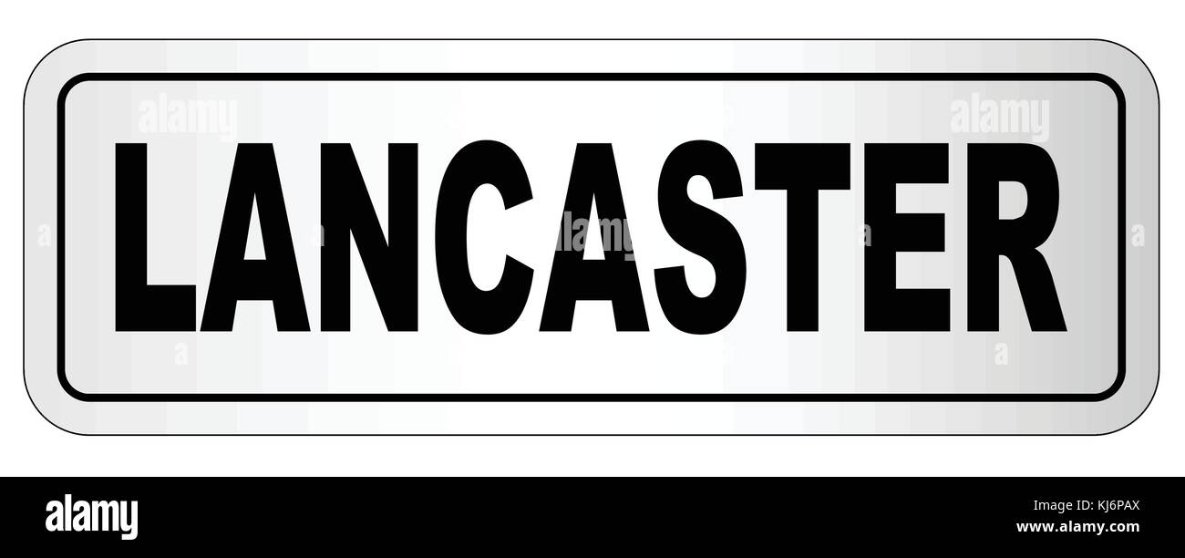 The city of Lancaster nameplate on a white background Stock Vector ...
