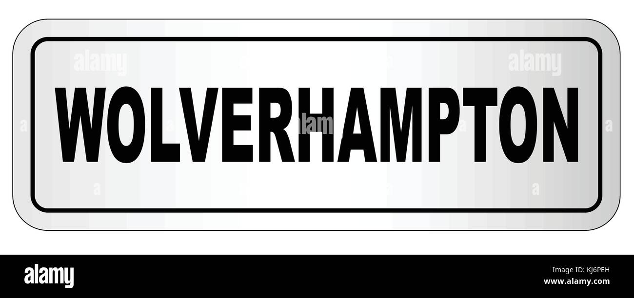 The city of Wolverhampton nameplate on a white background Stock Vector ...
