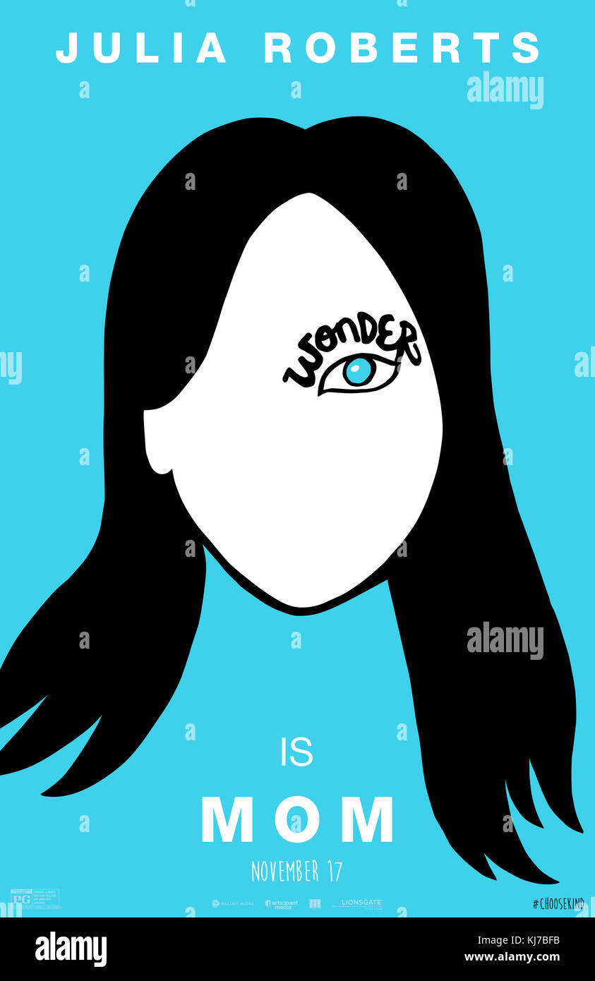 WONDER, US character poster, 2017. © Lionsgate /Courtesy Everett ...