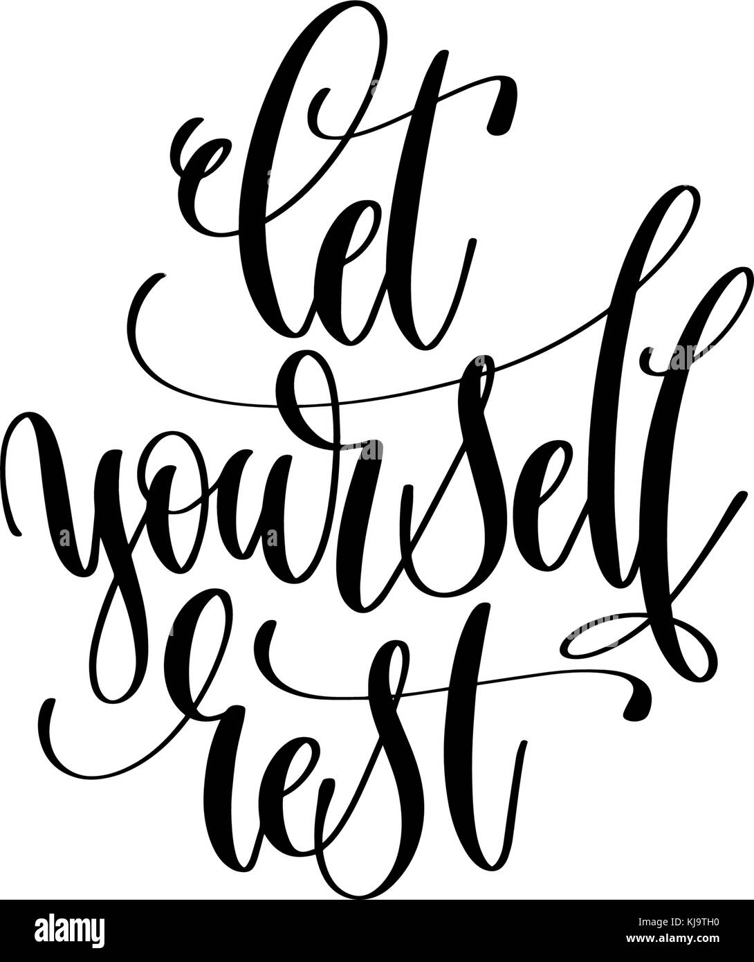 let yourself rest - hand lettering inscription positive quote Stock ...