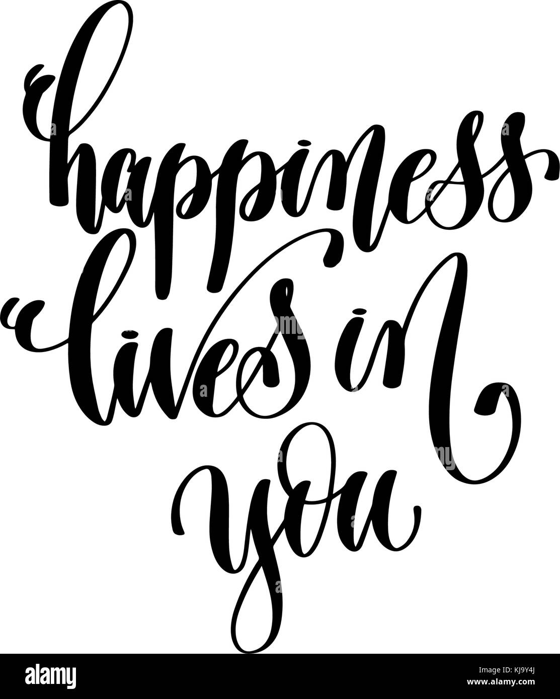 happiness lives in you - hand lettering inscription Stock Vector Image ...