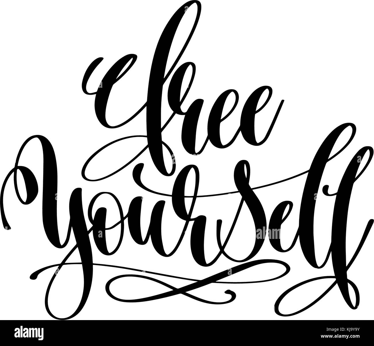 free yourself - hand lettering inscription Stock Vector Image & Art - Alamy