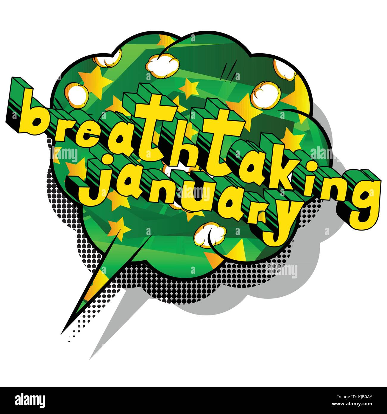 Breathtaking January - Comic book style word on abstract background ...