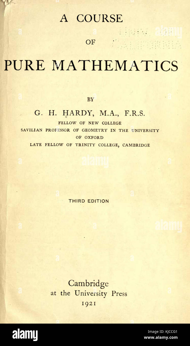 *A Course of Pure Mathematics* by G.H. Hardy is a foundational text in ...