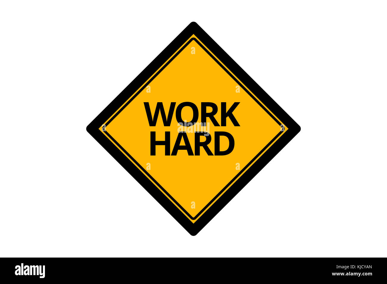 Illustrative traffic signboard with work hard message in yellow frame ...