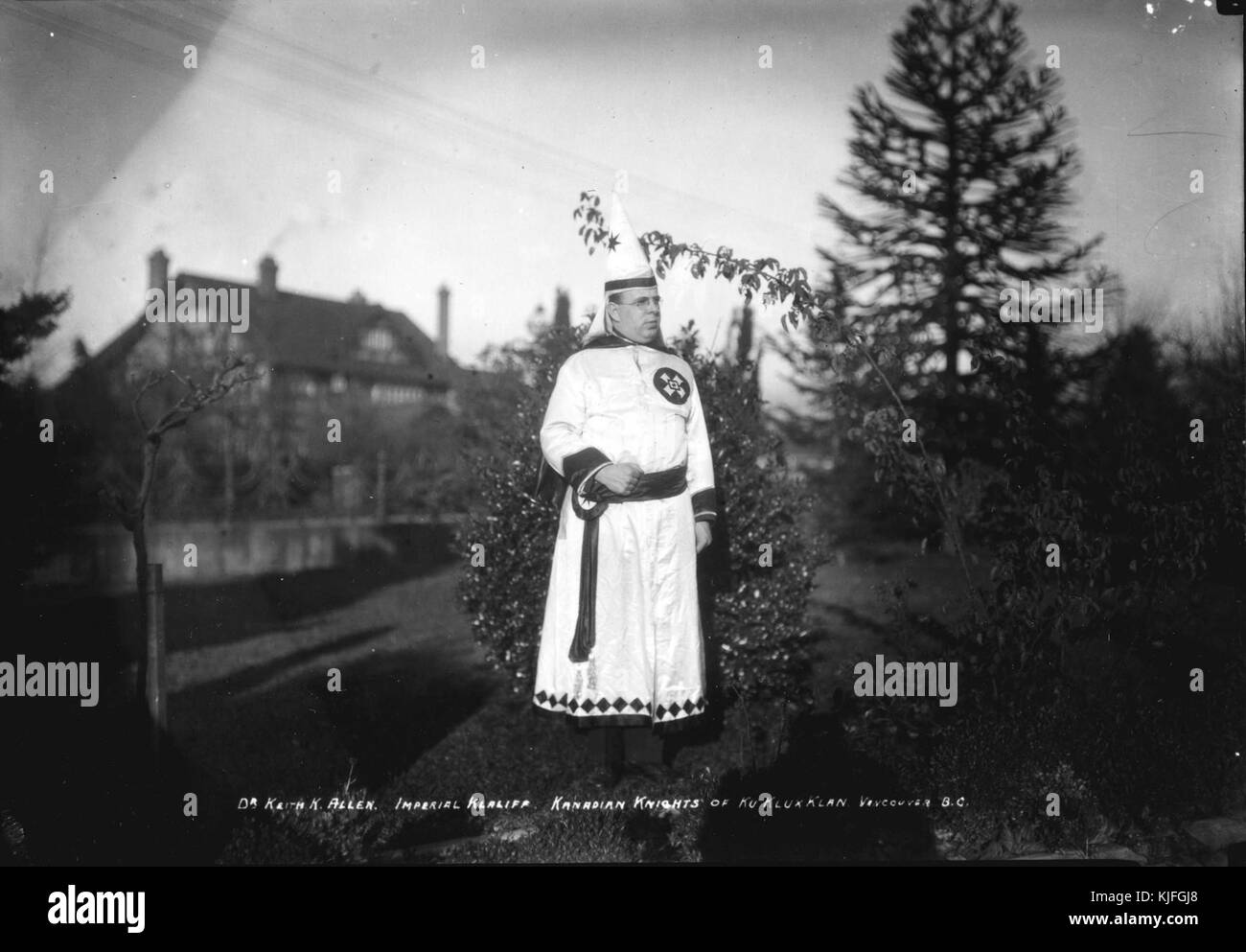 Keith K. Allen, Imperial Klaliff, Kanadian Knights of Ku Klux Klan ...