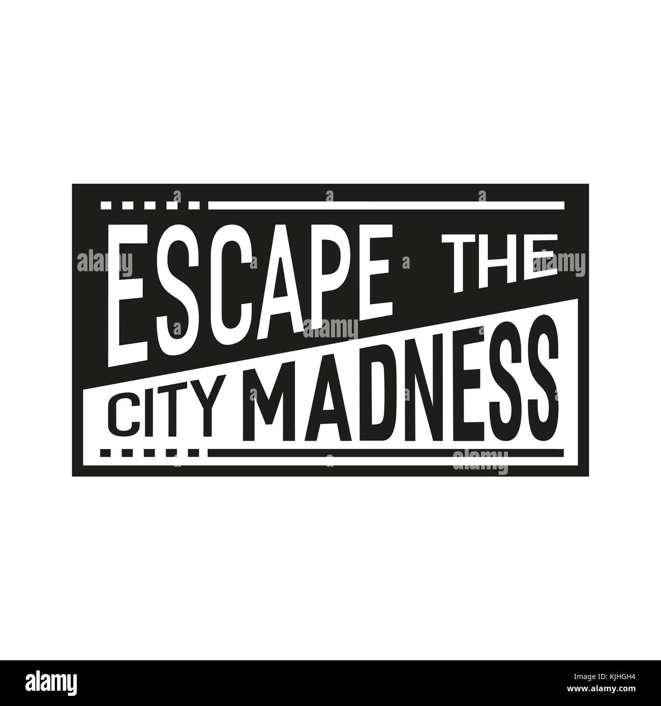 Escape the madness hi-res stock photography and images - Alamy