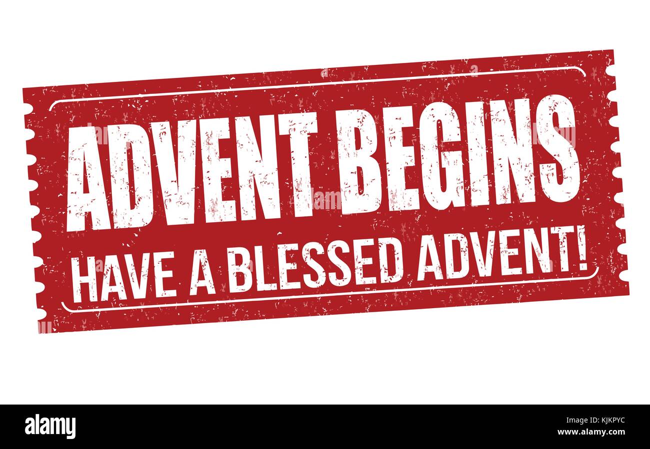 Advent begins grunge rubber stamp on white background, vector ...