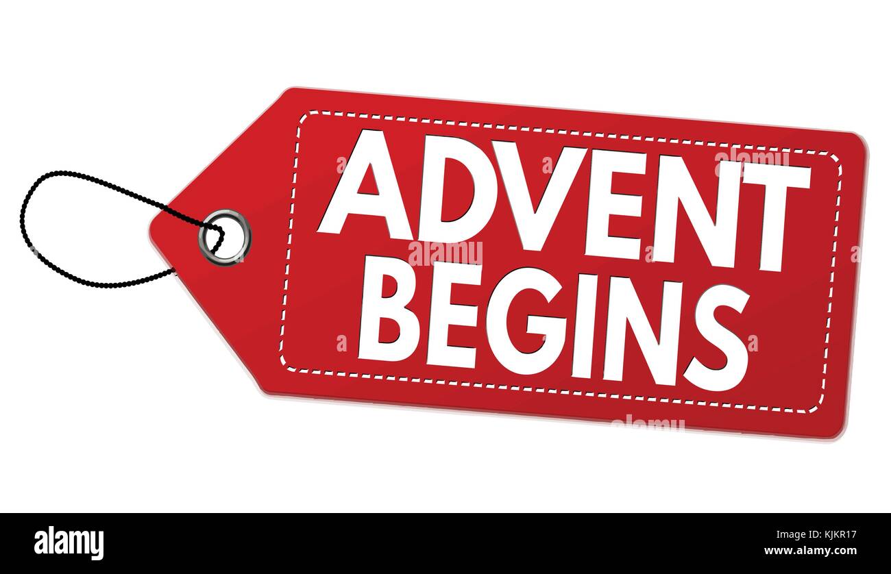 Advent begins label or price tag on white background, vector ...