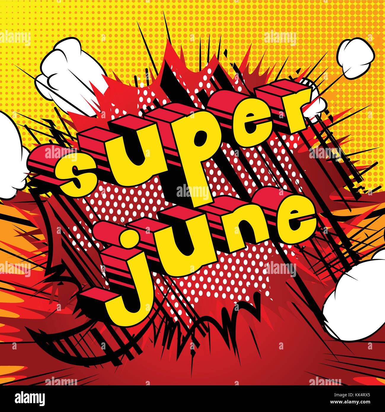 Super June - Comic book style word on abstract background Stock Vector ...