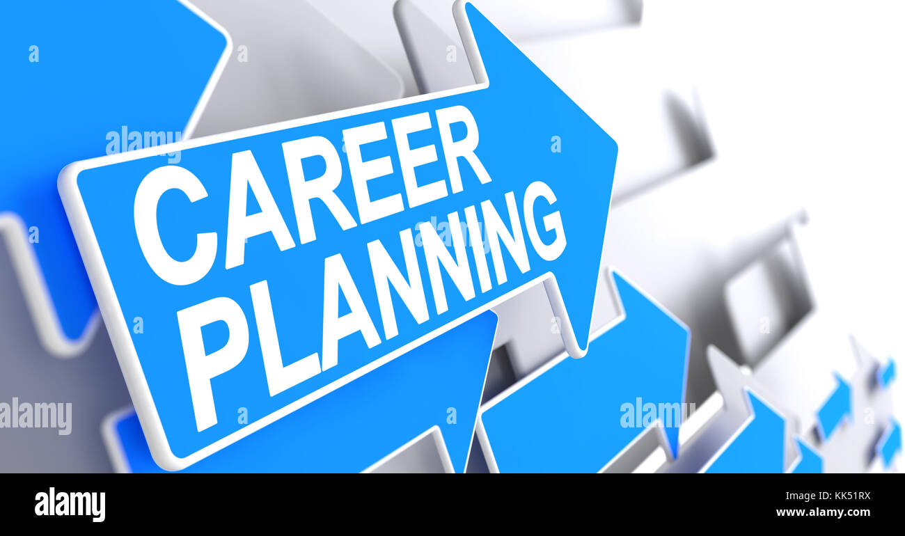 Career Planning - Text on the Blue Pointer. 3D Stock Photo - Alamy