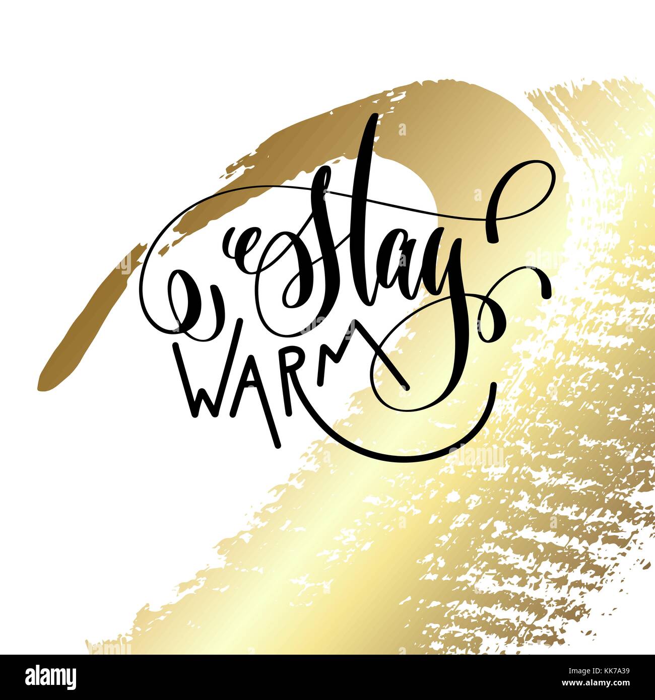stay warm hand lettering quote to winter holiday design Stock Vector ...